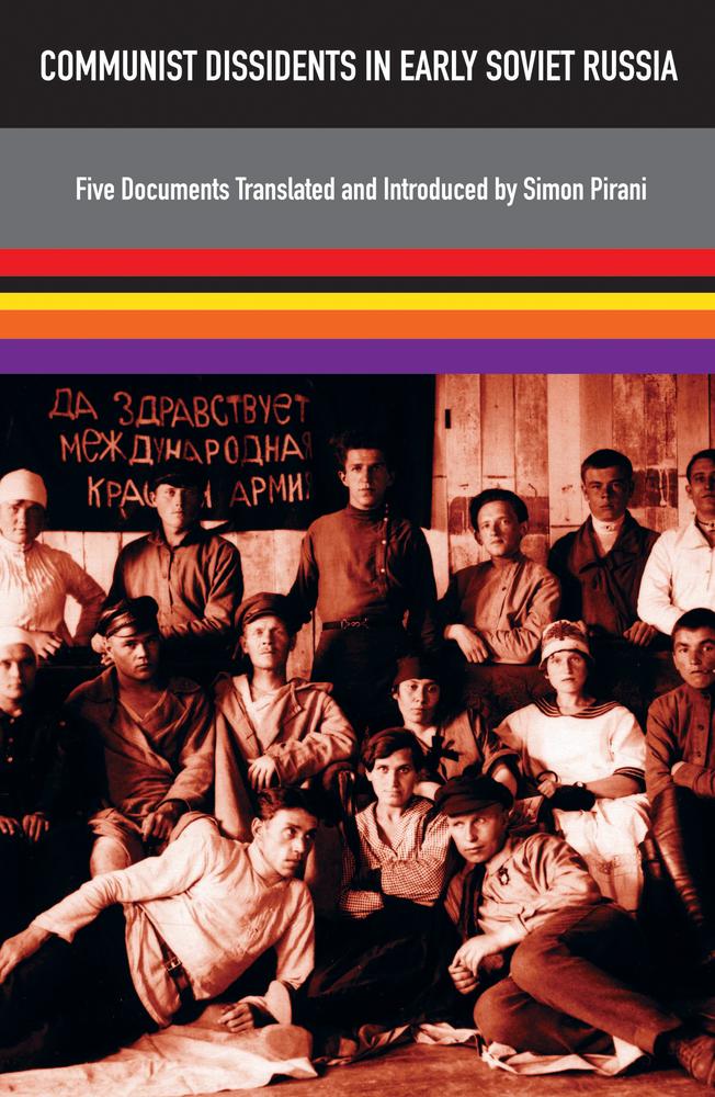Communist Dissidents in Early Soviet Russia | Troubador Publishing